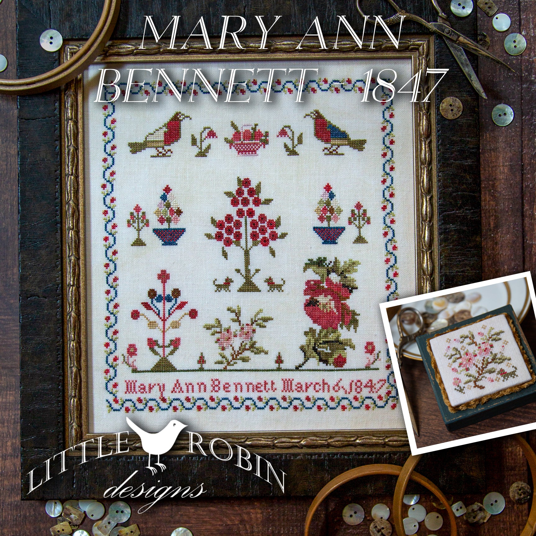 Mary Ann Bennett - 1847 – Little Robin Designs